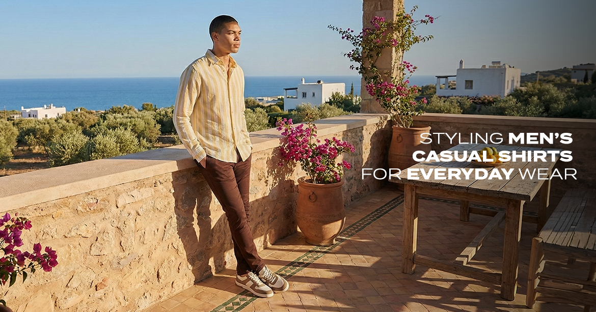 How to Style Men’s Casual Shirts for Everyday Wear (Work to Weekend)